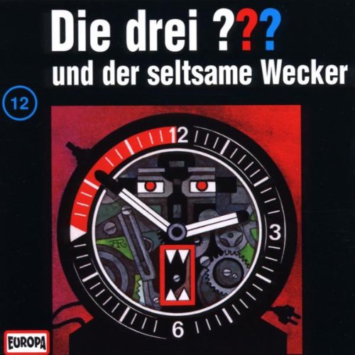 Die drei Fragezeichen Folge 12: der seltsame Wecker | Die Drei Fragezeichen Die drei Fragezeichen Folge 12: der seltsame Wecker | Die Drei Fragezeichen